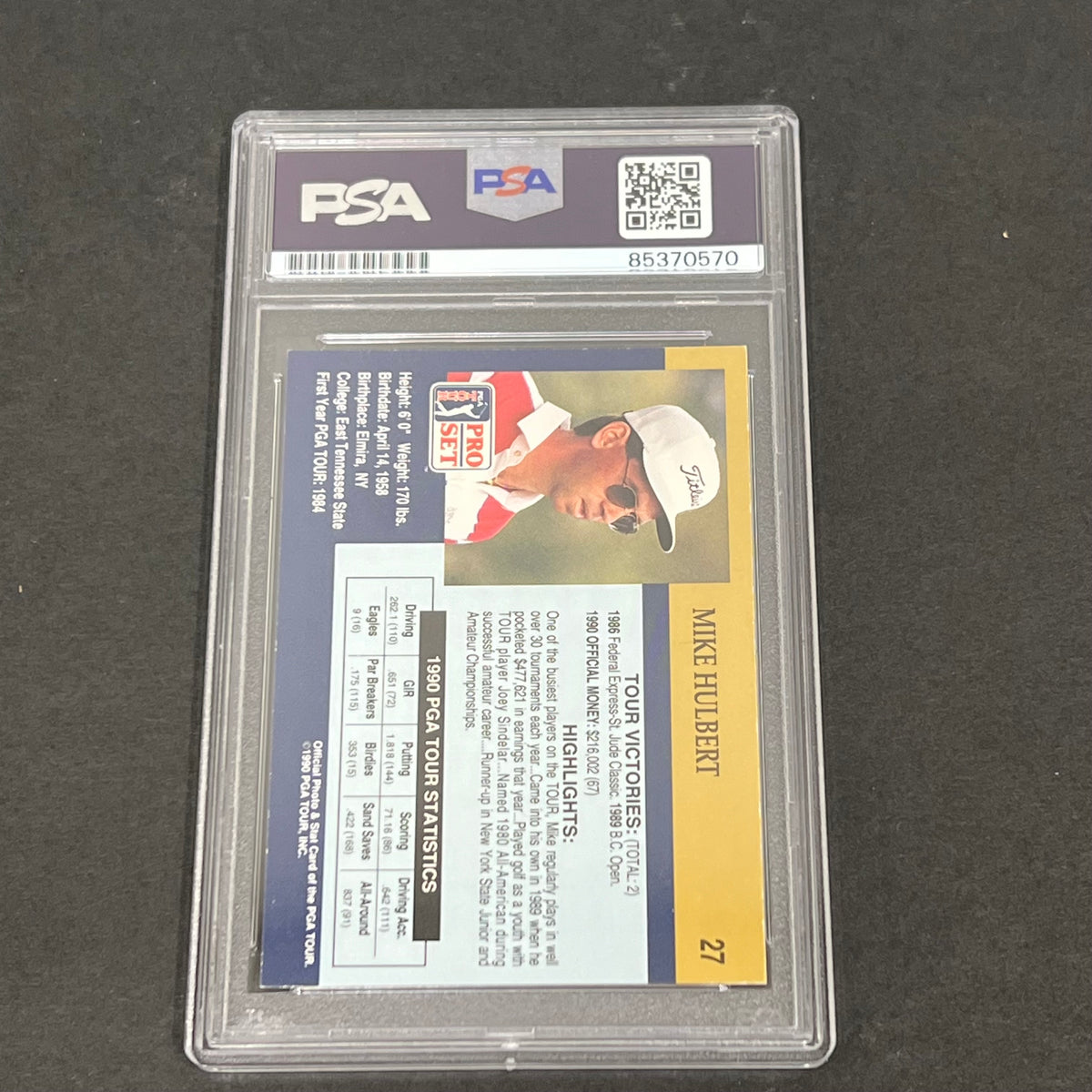 1990 Pro Set #27 Mike Hulbert Signed Card PSA/DNA Slabbed AUTO Golf ...